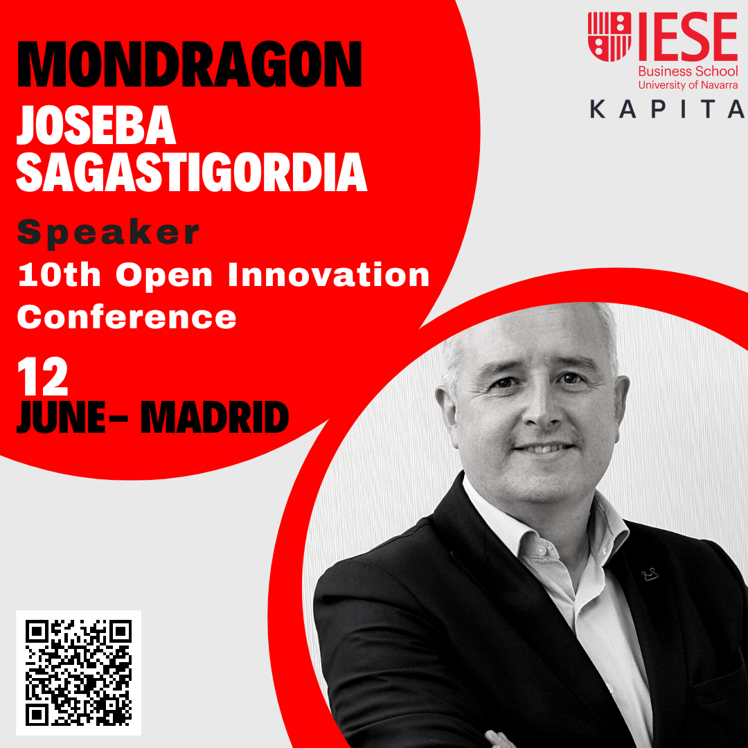 MONDRAGON estará en la ‘10º Open Innovation Conference’ organizada por el IESE — TU Lankide: la ...